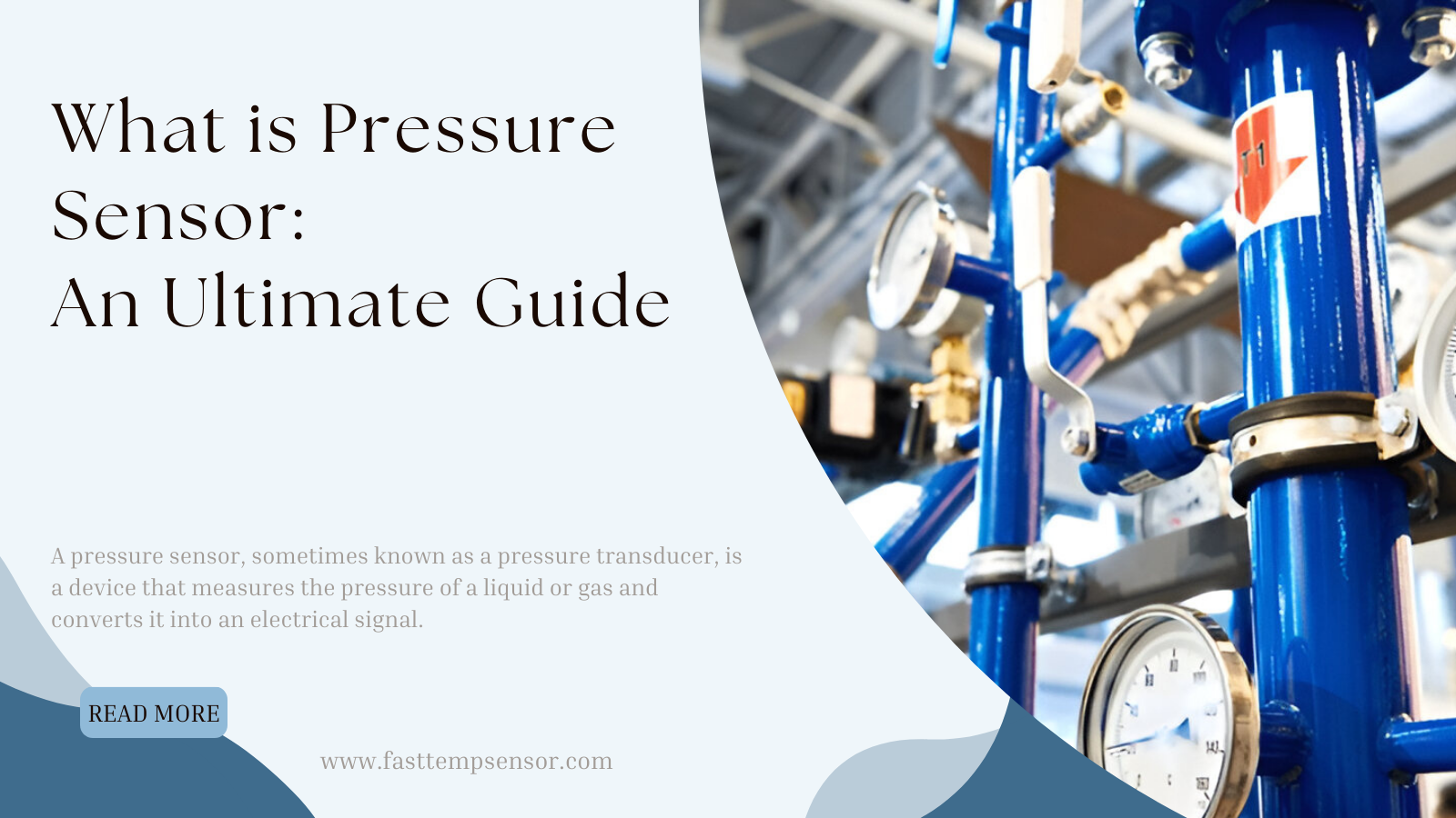 What is Pressure Sensor: An Ultimate Guide - Fasttempsensor